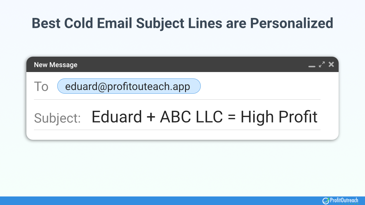 How to Craft Best Cold Email Subject Lines with Examples - ProfitOutreach